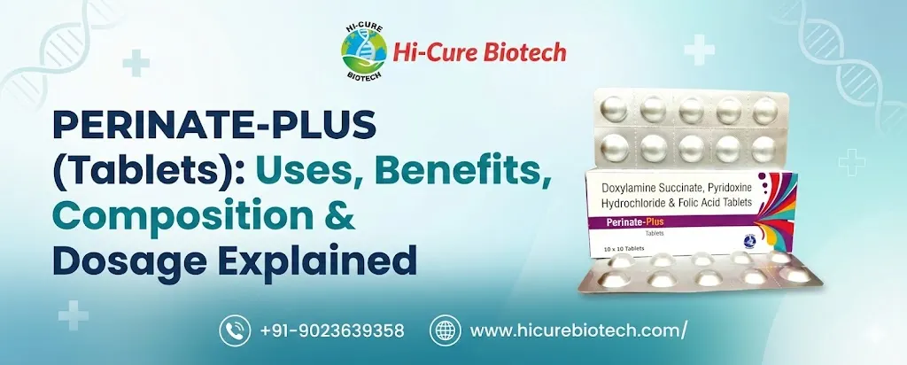 PERINATE-PLUS Tablets for Pregnancy Nausea | Hicure Biotech